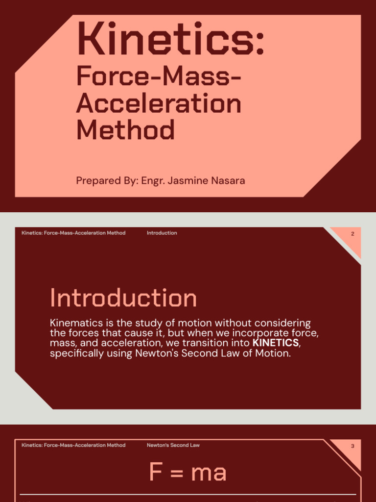 Kinetics: Force-Mass-Acceleration Guide | PDF | Force | Classical Mechanics