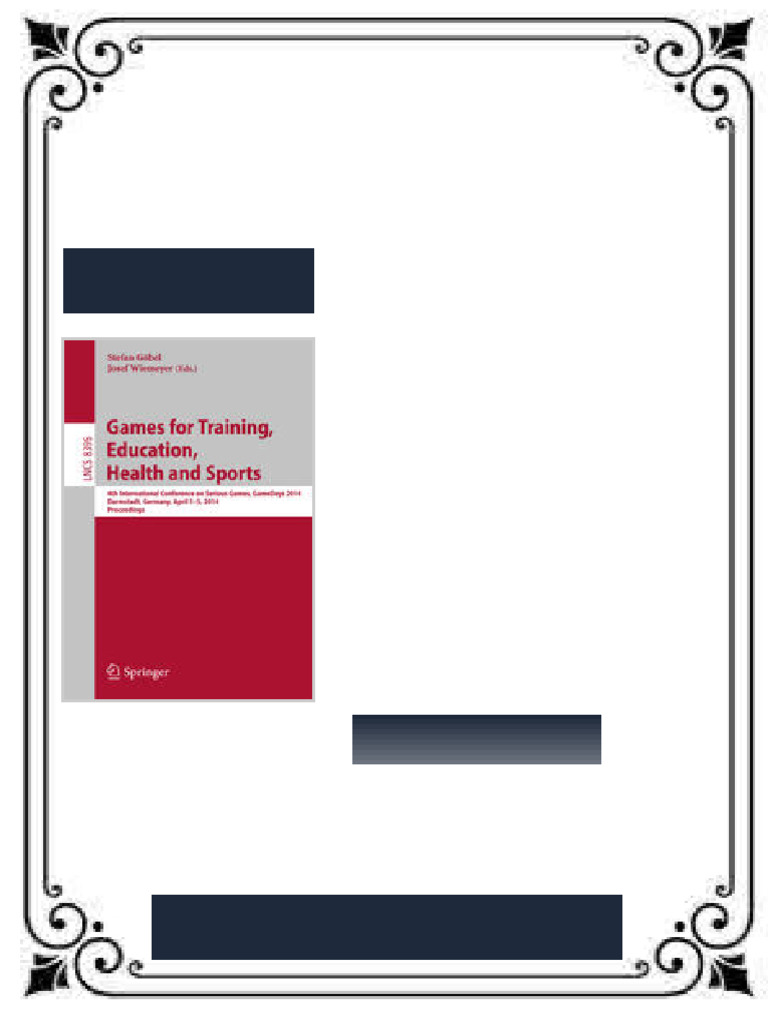 Games for Training Education Health and Sports 4th International ...