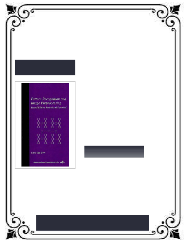 Pattern Recognition And Image Preprocessing 2nd Edition Sing-Tze Bow ...