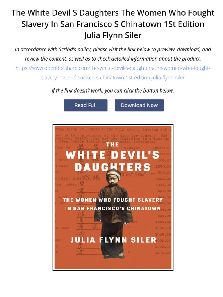The White Devil s Daughters The Women Who Fought Slavery in San ...