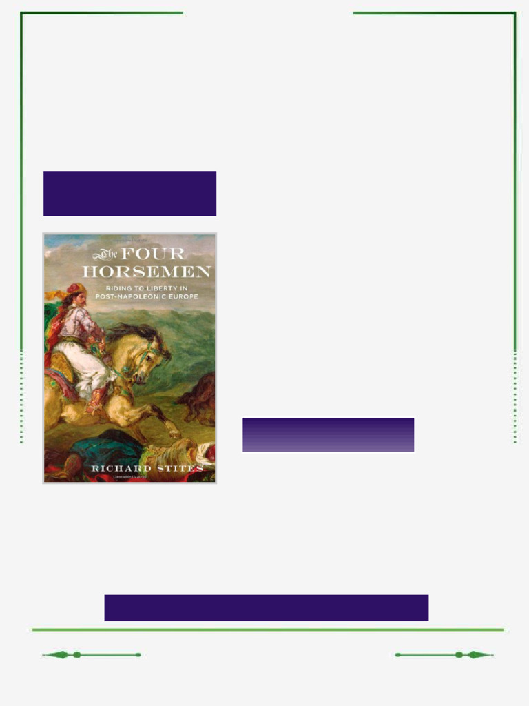 The Four Horsemen Riding to Liberty in Post Napoleonic Europe 1st ...