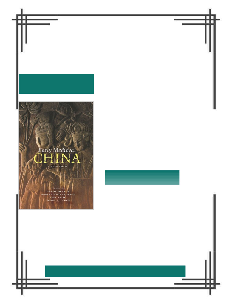 Early Medieval China A Sourcebook Wendy Swartz (Editor) ebook optimized ...