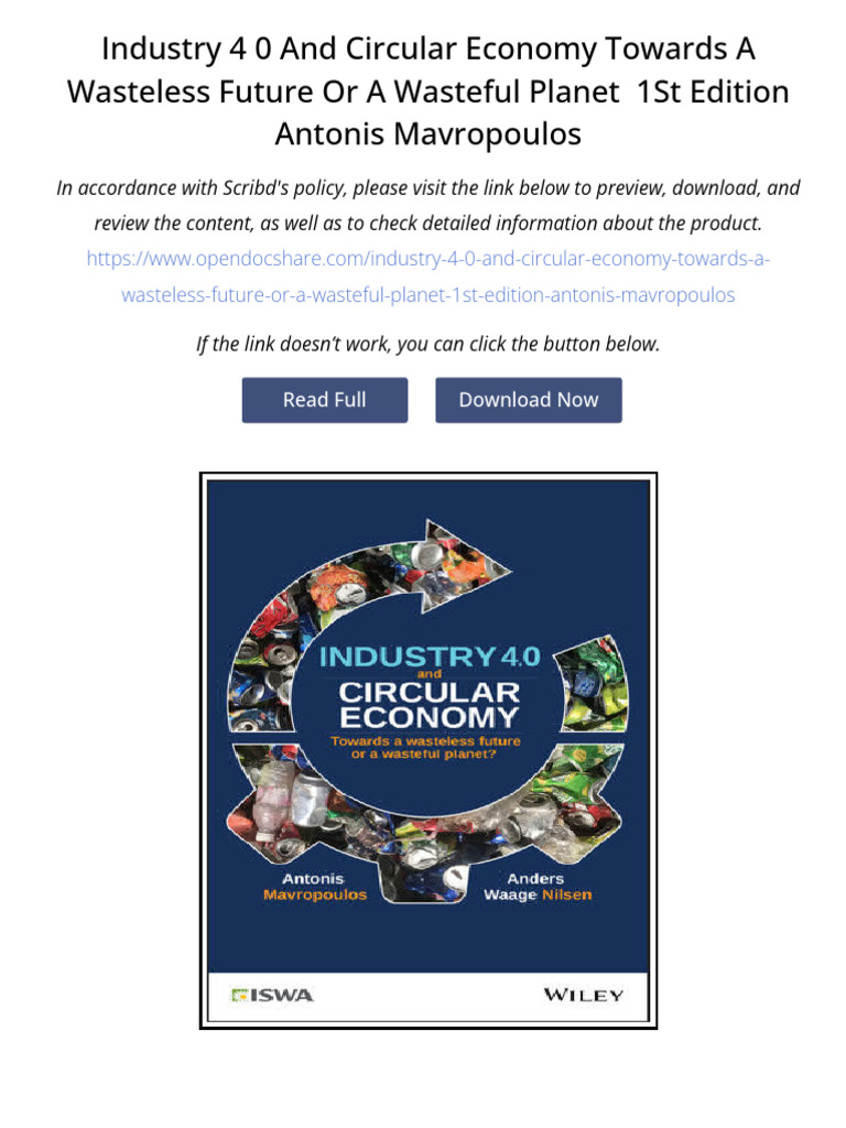 Industry 4 0 and Circular Economy Towards a Wasteless Future or a ...