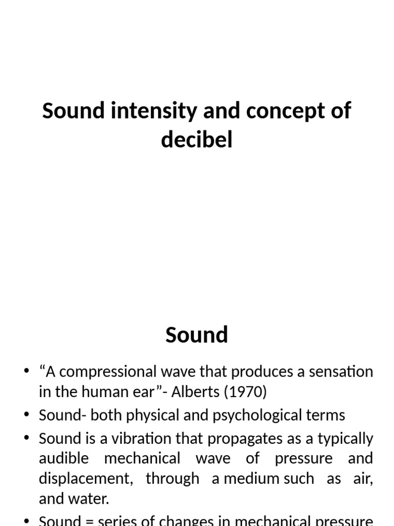 Sound intensity and concept of decibel | PDF | Decibel | Sound