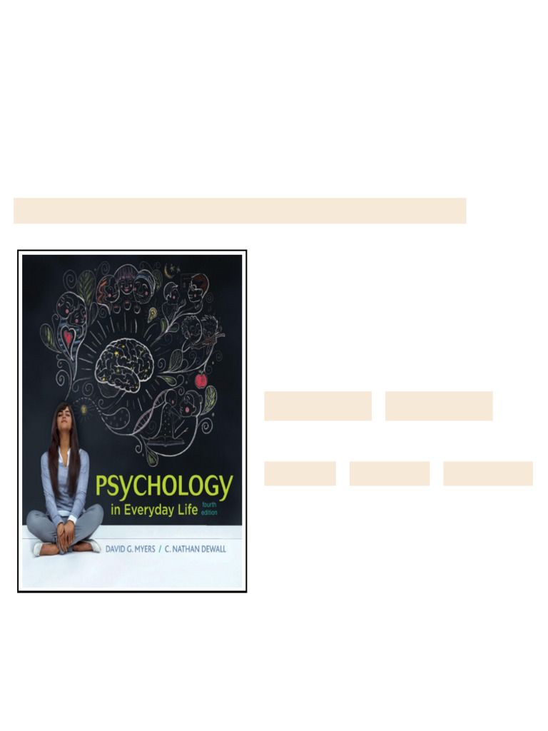 Psychology in Everyday Life (High School) David G. Myers & C. Nathan ...