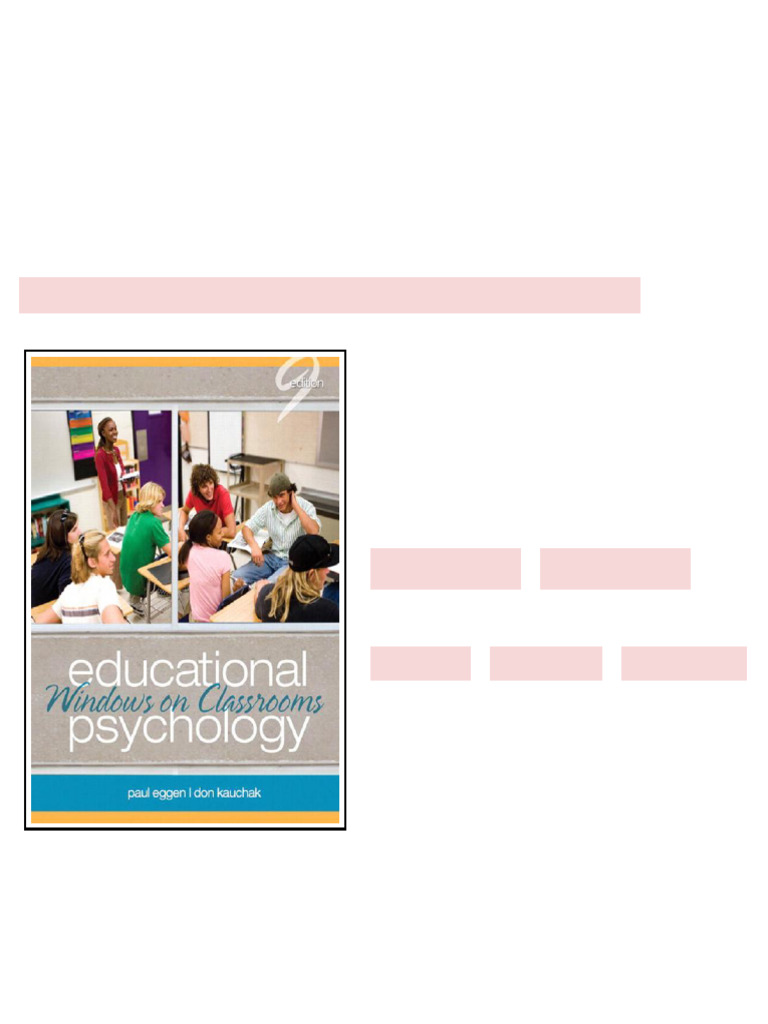 Educational Psychology Windows on Classrooms 9th Edition Wei Zhi Ready ...