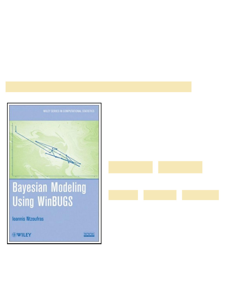Bayesian Modeling Using WinBUGS (Wiley Series in Computational Statistics) Complete Edition ...