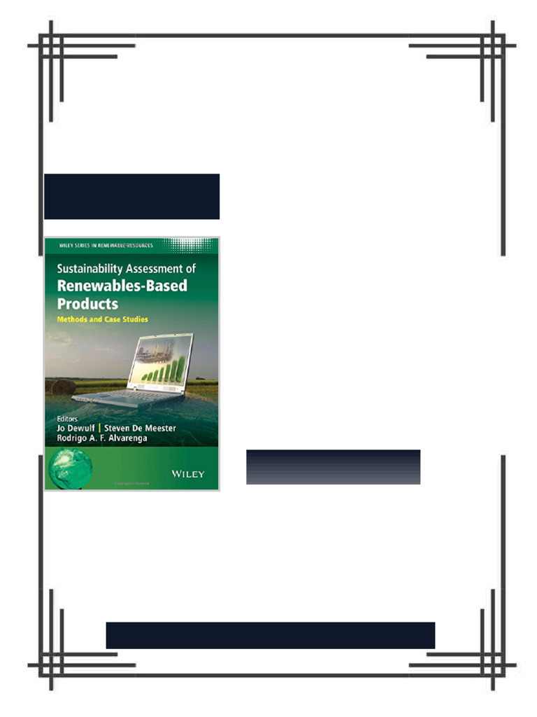 Sustainability Assessment of Renewables Based Products Methods and Case ...