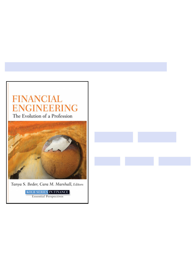 Financial Engineering The Evolution of a Profession pdf available | PDF