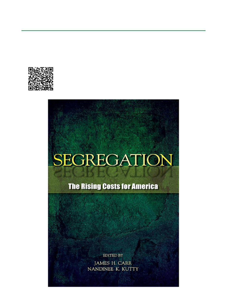 Segregation The Rising Costs for America - 1st Edition ISBN ...