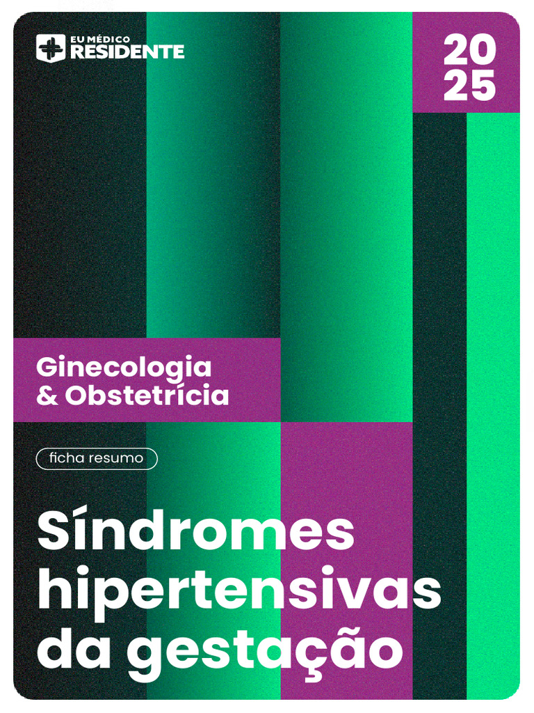 EMR-Ginecologia-&-Obstetrícia-Ficha-Resumo-Síndromes-hipertensivas-da ...