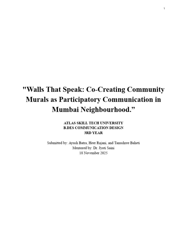 Walls That Speak: Co-Creating Community Murals As Participatory ...