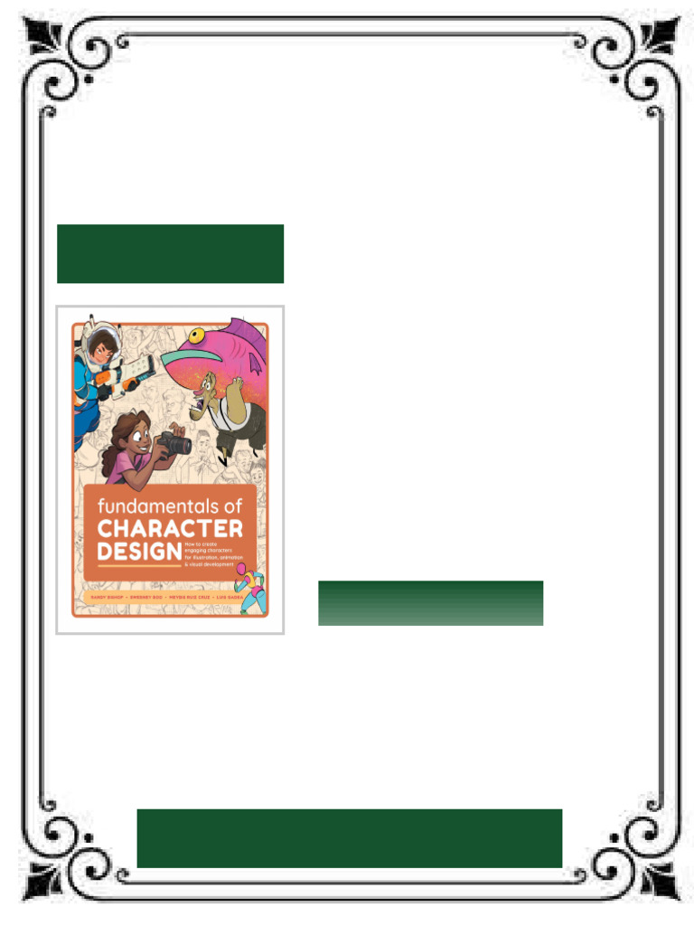 Fundamentals of Character Design How to Create Engaging Characters for ...