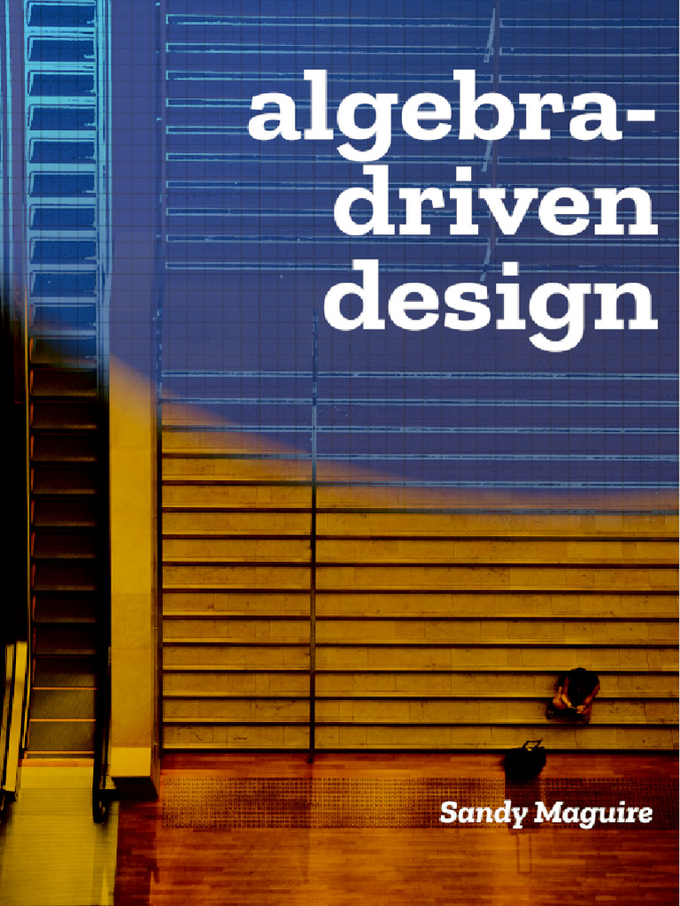 Algebra Driven Design Sample | PDF | Algebra | Computer Programming