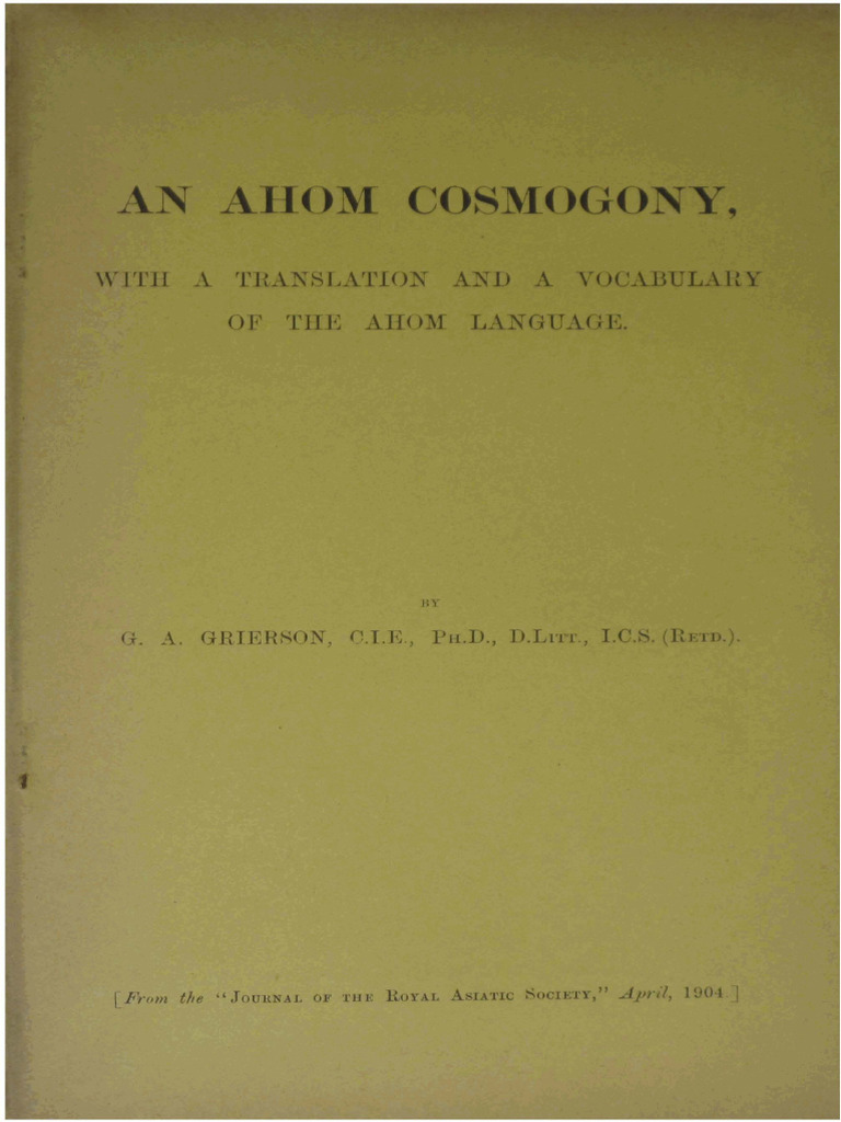 1904 an Ahom Cosmogony With Translation and Vocabulary by Grierson s ...