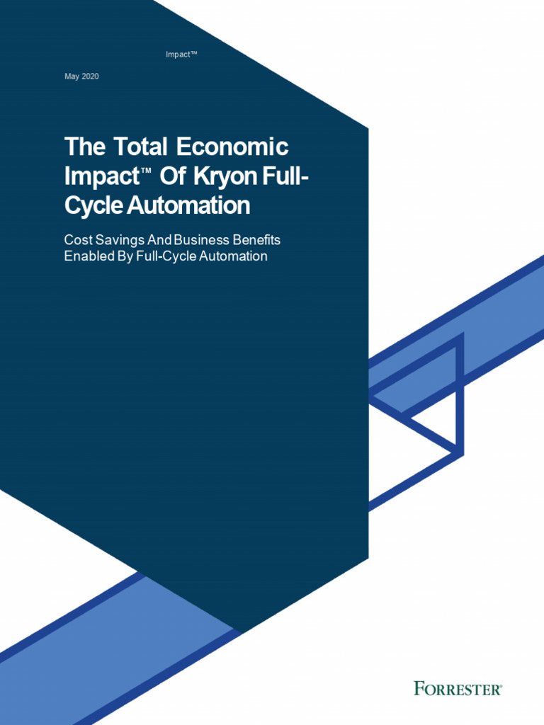 Kryon Full-Cycle Automation TEI Study | PDF | Automation | Analytics