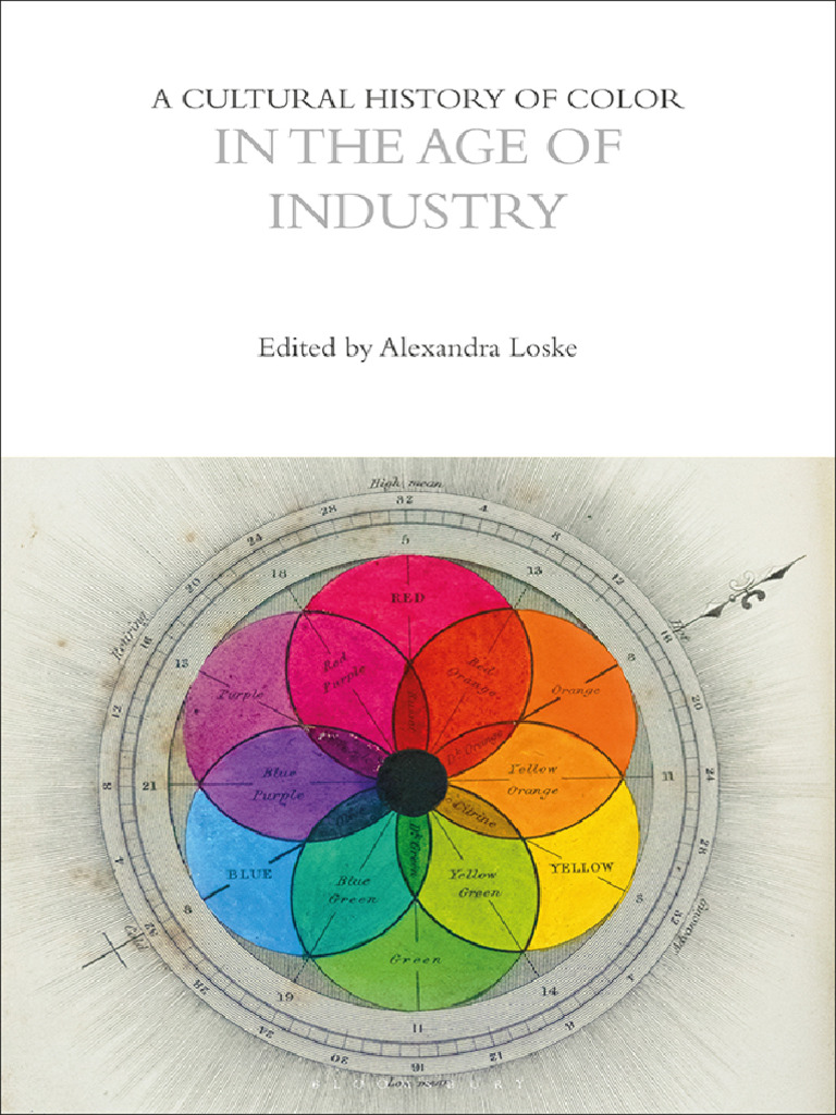 Cultural History of Color: Industry Era | PDF