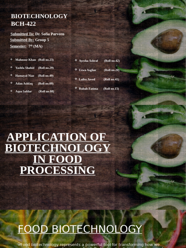 Applications of Biotechnology in Food | PDF | Biotechnology | Foods
