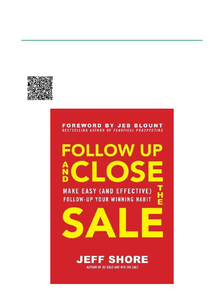 Follow Up and Close the Sale Make Easy (and Effective) Follow Up Your ...