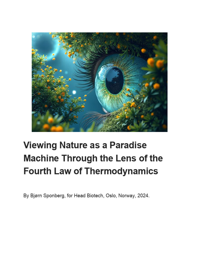 Viewing Nature as a Paradise Machine Through the Lens of the Fourth Law ...