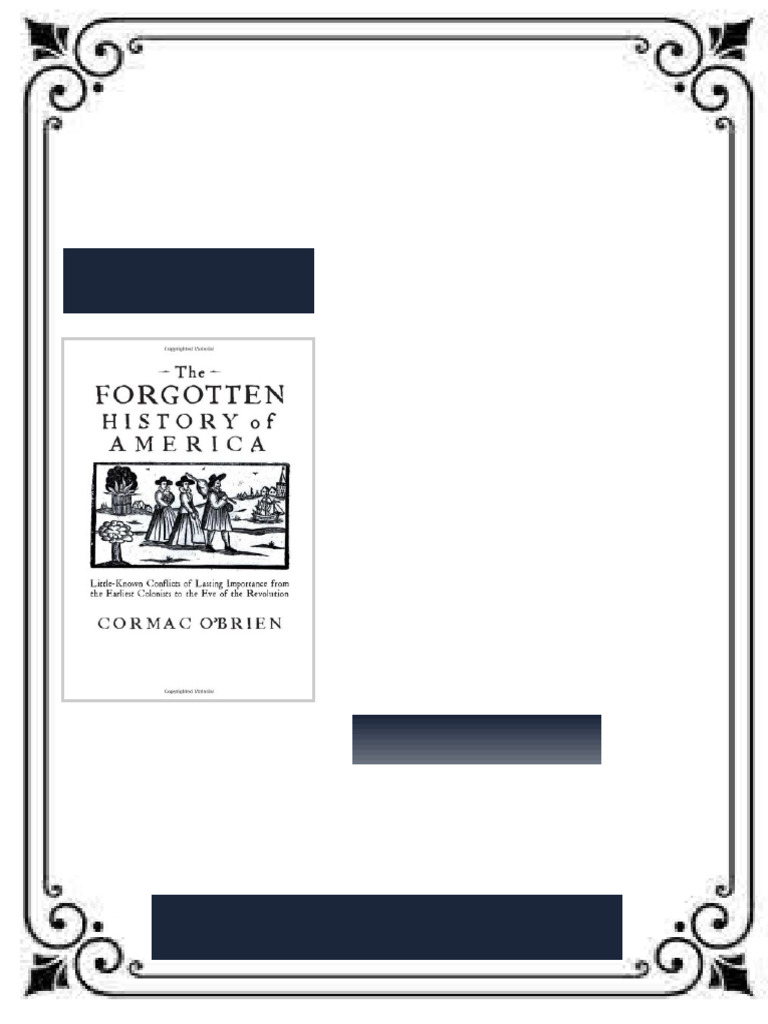 The Forgotten History of America Little Known Conflicts of Lasting ...
