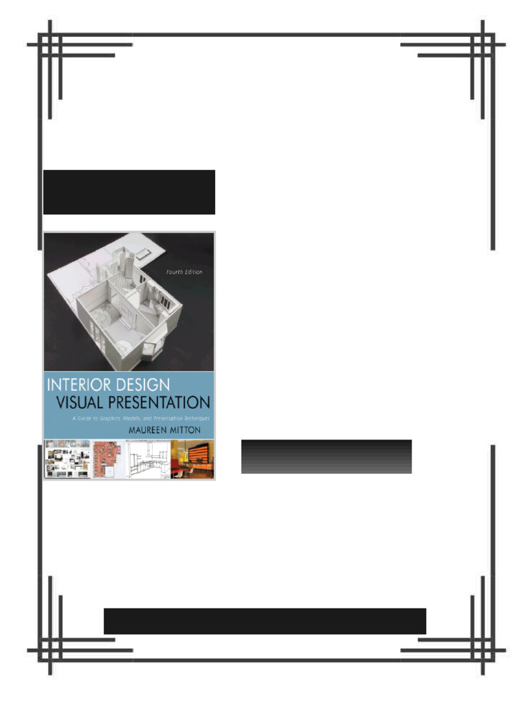 Interior Design Visual Presentation a Guide to Graphics Models and ...