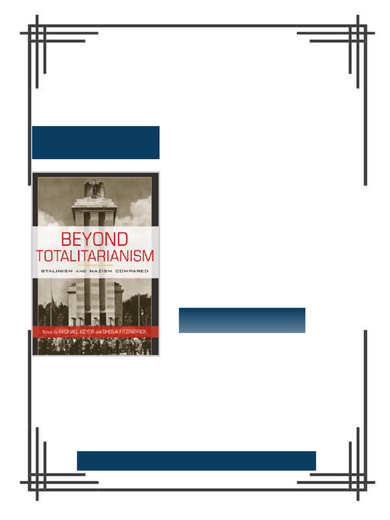 Beyond Totalitarianism Stalinism And Nazism Compared 1st Edition ...