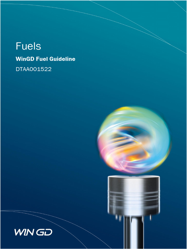 WinGD Fuel Guidelines Overview | PDF | Fuel Oil | Biofuel