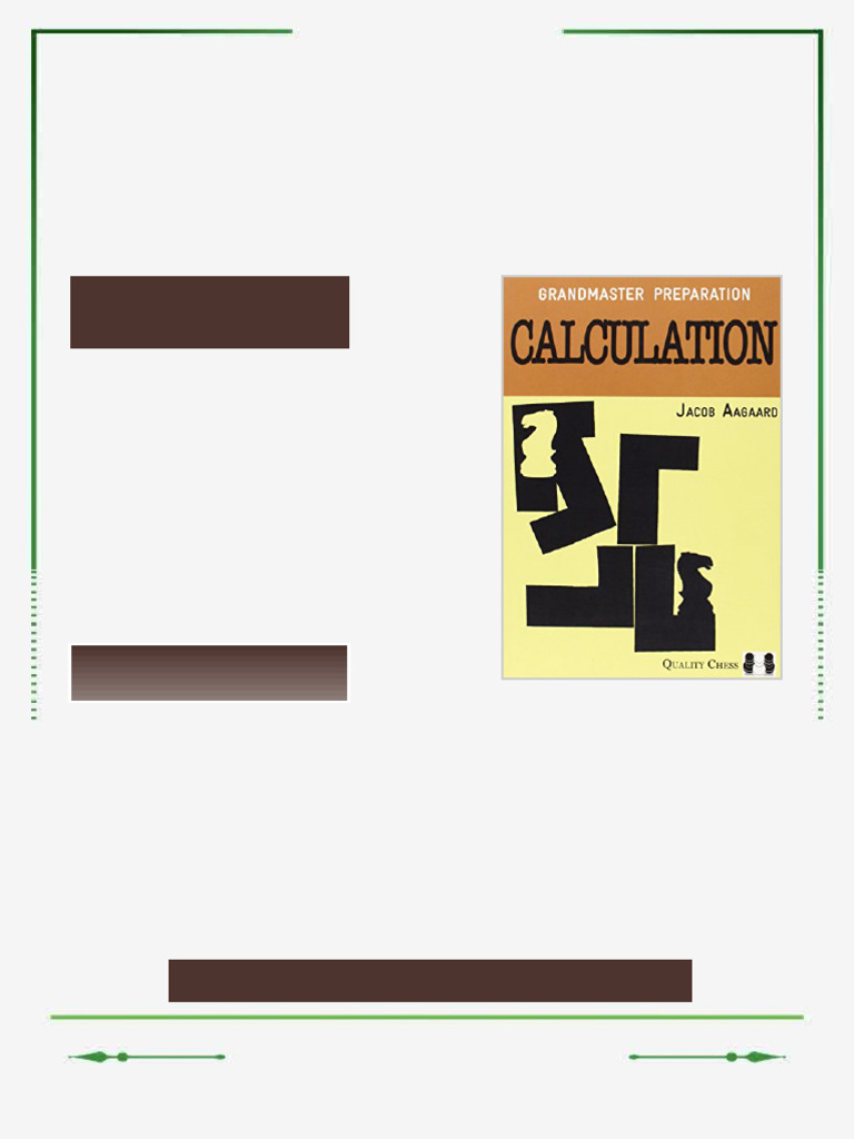 Grandmaster Preparation Calculation 1st Edition Jacob Aagaard ebook ...
