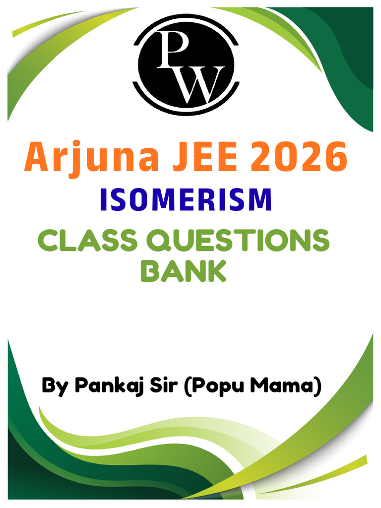 Isomerism With Cover Page Class Questions Bank CQB Organic Chemistry ...