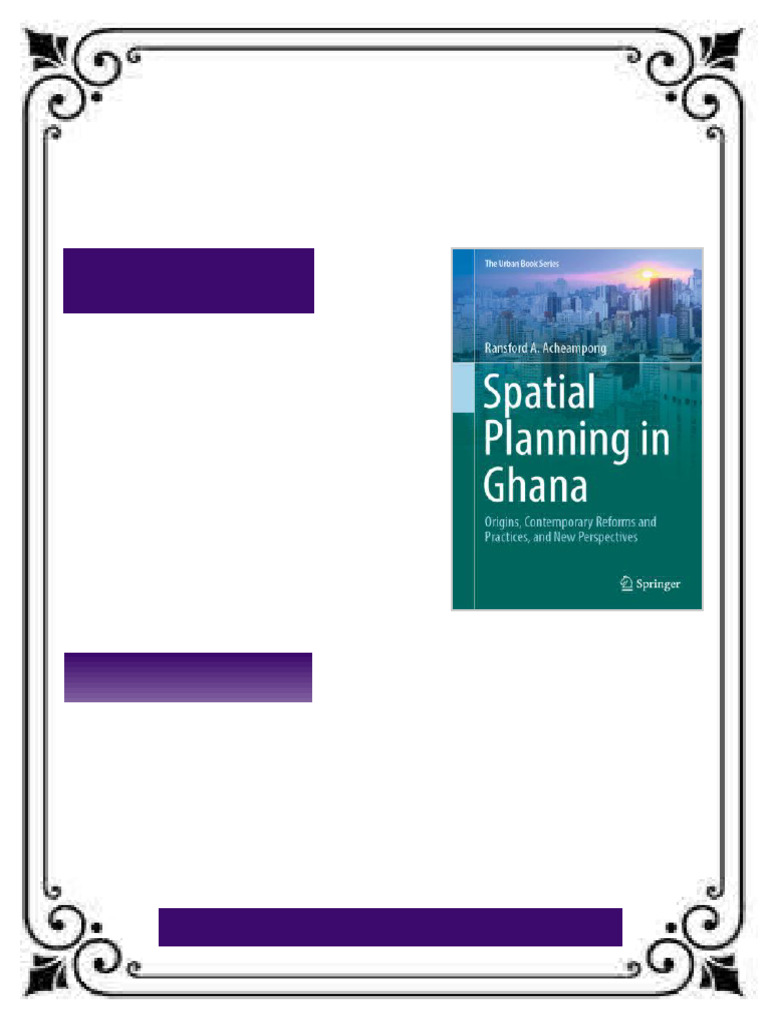 Spatial Planning in Ghana Origins Contemporary Reforms and Practices ...
