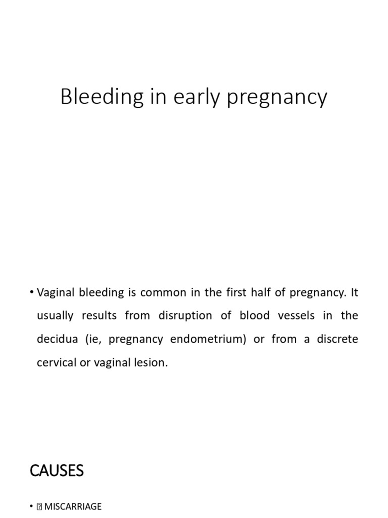 Early Pregnancy Bleeding Causes & Management | PDF | Miscarriage ...