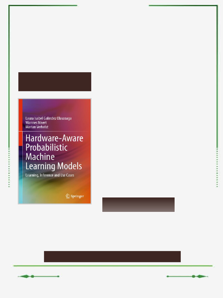 Hardware Aware Probabilistic Machine Learning Models Learning Inference ...