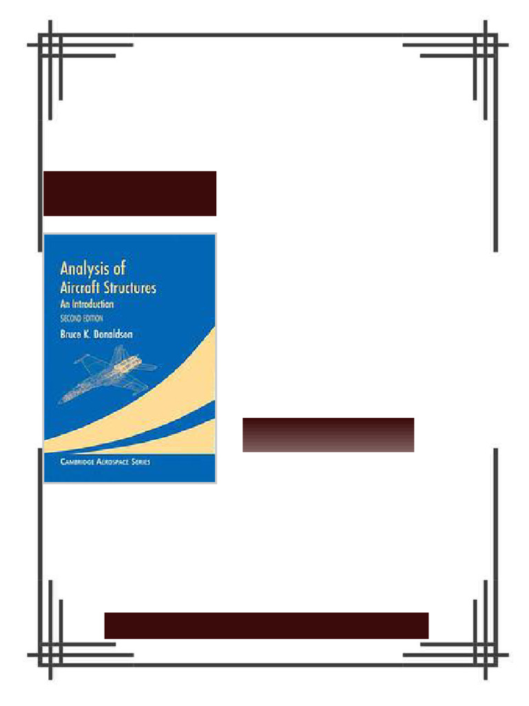 Analysis of aircraft structures an introduction 2nd ed Edition Bruce K ...