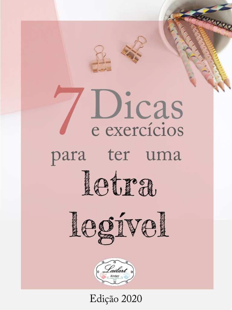 COM LINK CLICAVEL- Ebook_Lailart_-_7_dicas | PDF | Caligrafia | Caneta