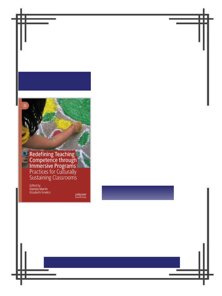 Redefining Teaching Competence through Immersive Programs: Practices ...