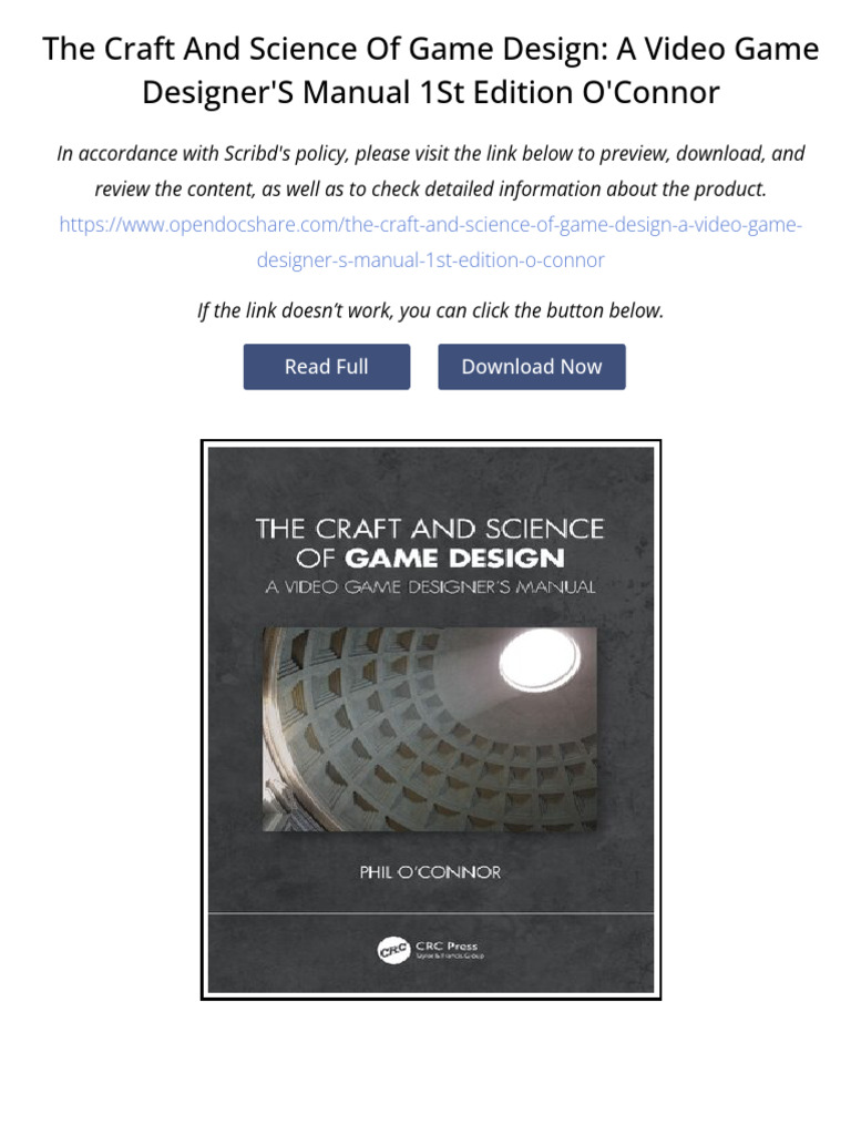 The Craft and Science of Game Design: A Video Game Designer's Manual ...