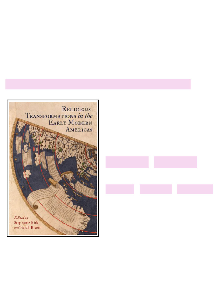 Religious Transformations In The Early Modern Americas Stephanie Kirk ...