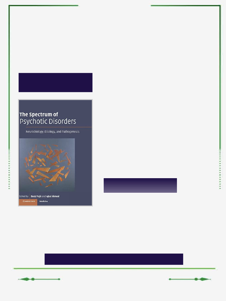 The Spectrum of Psychotic Disorders Neurobiology Etiology Pathogenesis ...