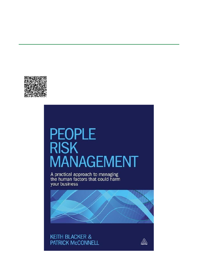 People Risk Management A Practical Approach to Managing the Human ...