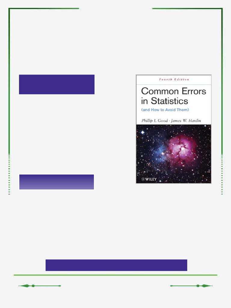Common errors in statistics and how to avoid them 4ed. Edition Phillip I. Good ebook formatted ...