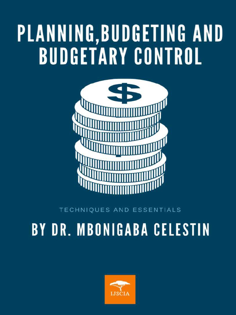 Planning Budgeting and Budgetary Control Techniques and Essentials ...