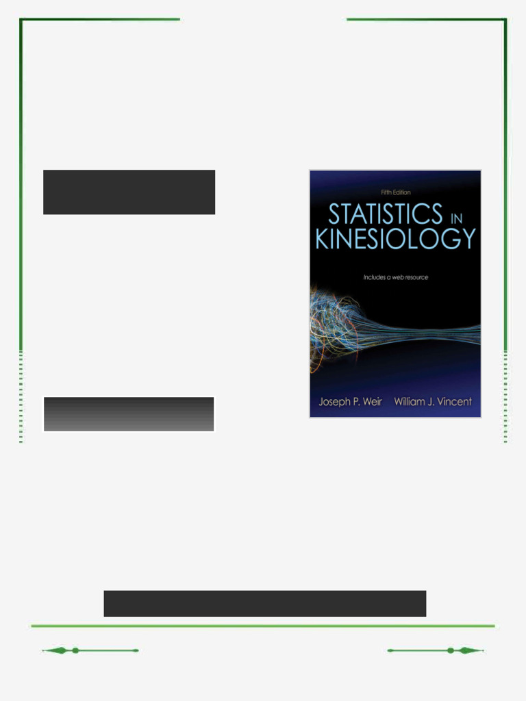 Statistics in Kinesiology 5th Edition Joseph P. Weir & William J ...