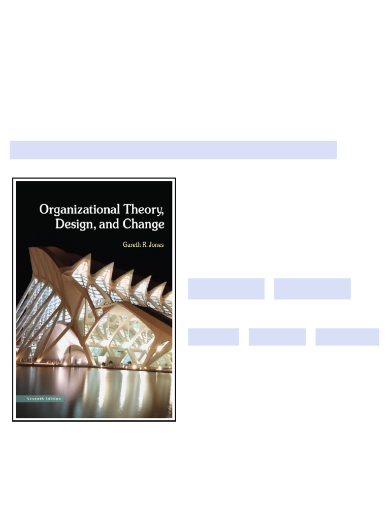 Test Bank for Organizational Theory Design and Change 7th Edition by ...