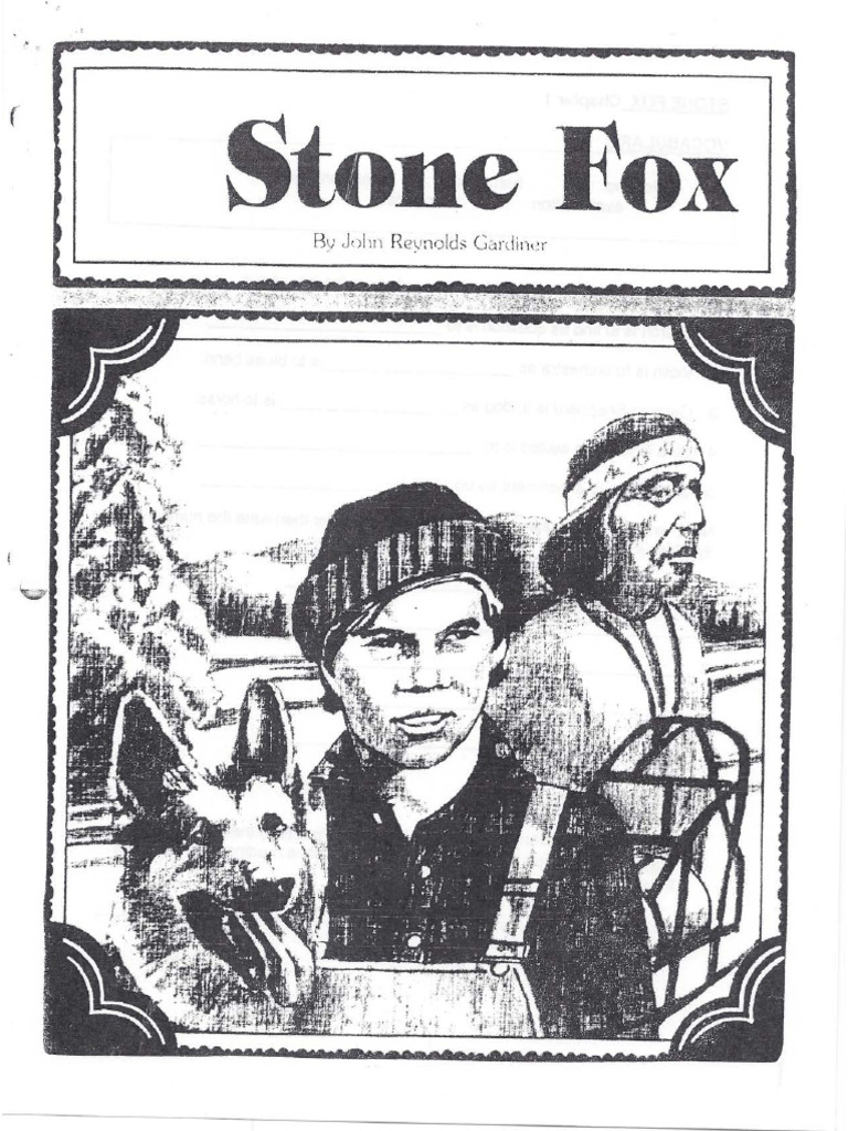 Stone Fox Vocabulary and Comprehension | PDF