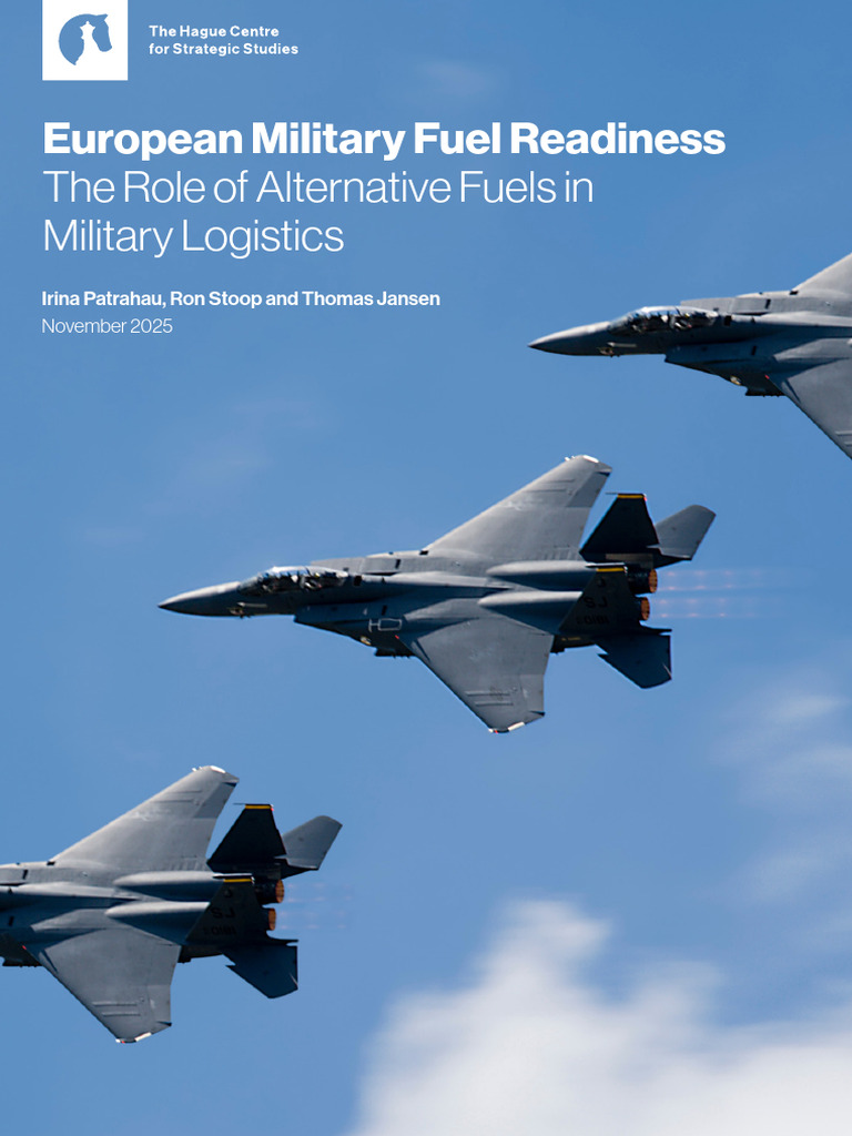 European Military Fuel Readiness The Role of Alternative Fuels in ...