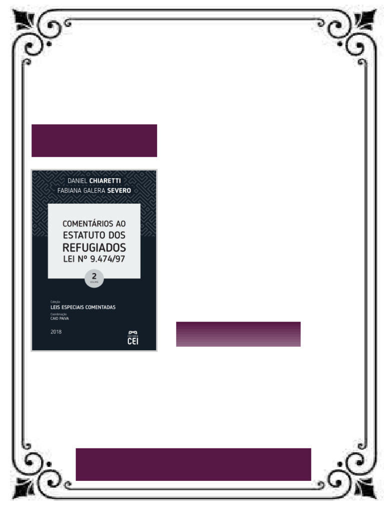 Comentários ao Estatuto dos Refugiados Lei nº 9 474 97 1st Edition Daniel Chiaretti Fabiana ...
