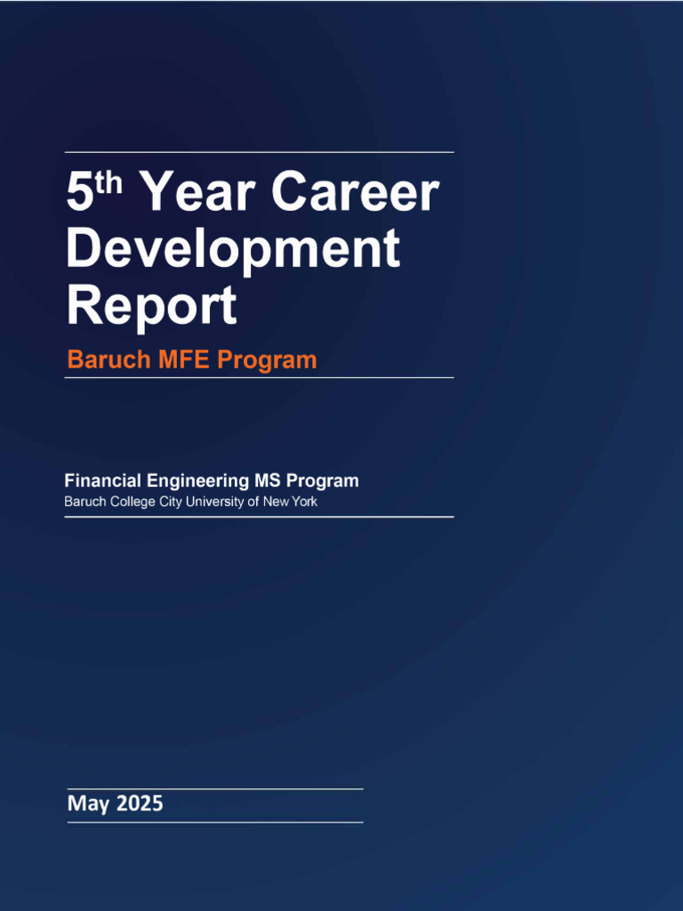 5th Year Quant Career Development Report Baruch MFE May2025 | PDF ...