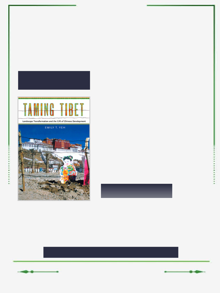 Taming Tibet landscape transformation and the gift of Chinese ...