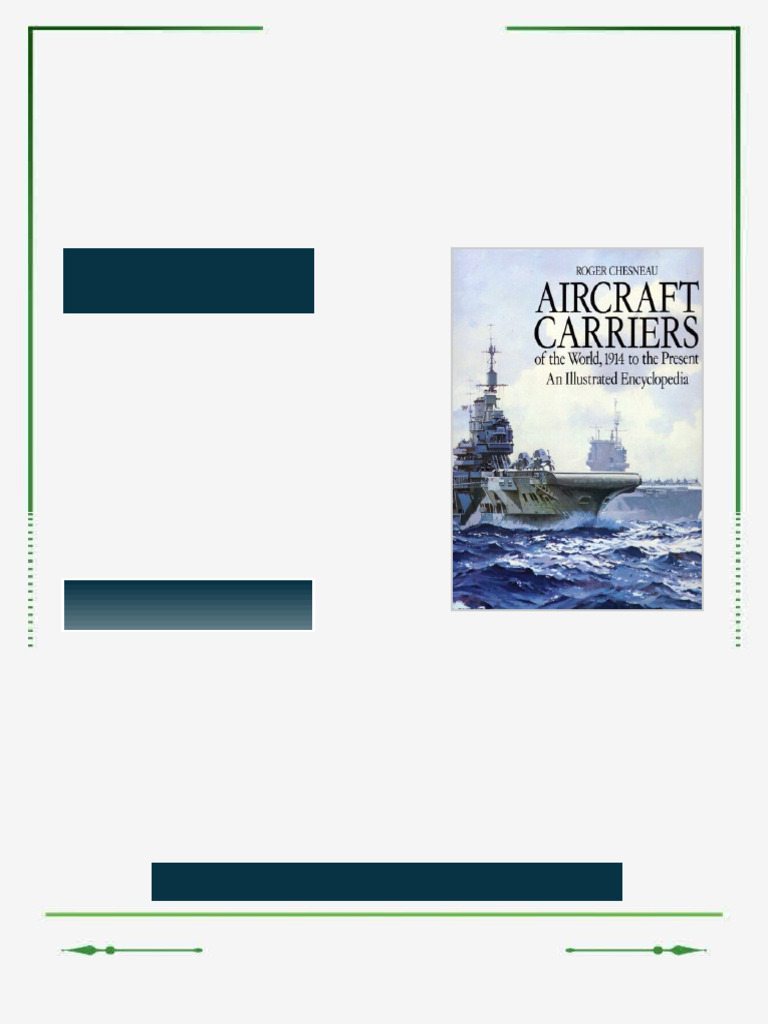 Aircraft Carriers of the World 1914 to the Present Roger Chesneau ebook ...